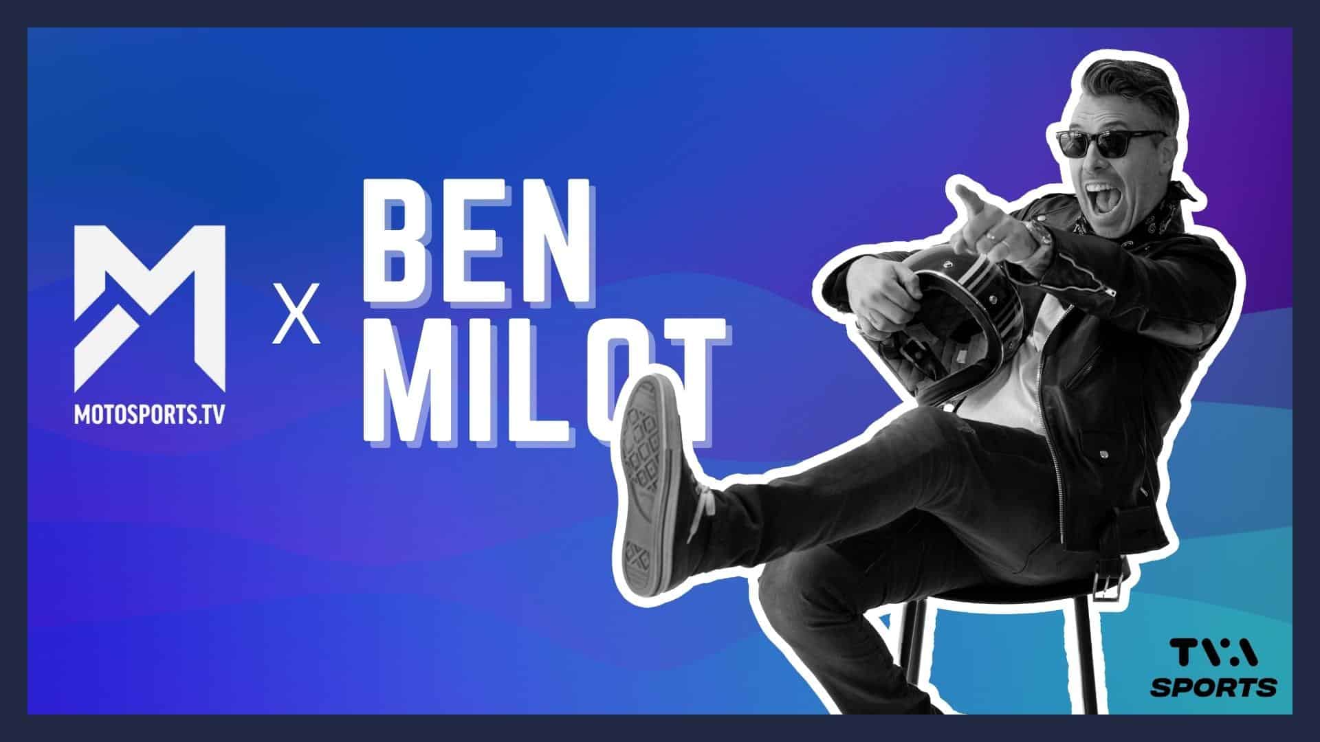 Ben Milot à la barre de deux nouvelles séries à TVA Sports - milotland.com